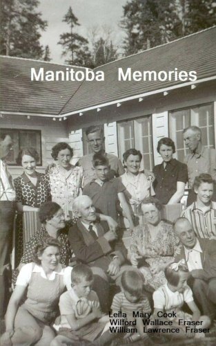 Manitoba Memories, Fraser, Cook, Fraser New 9781453625439 Fast Free ...