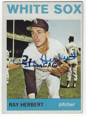 Autographed 1964 TOPPS RAY HERBERT Chicago White Sox card #215 w/COA | eBay