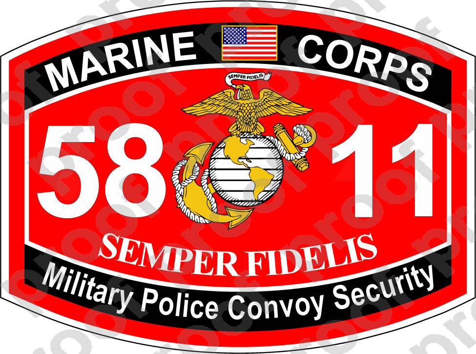 STICKER USMC MOS 5811 Military Police Convoy Security ooo USMC Lisc No ...