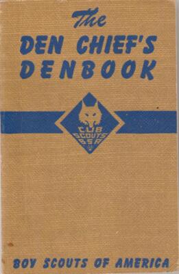 Cub Scouts Den Chief's Denbook Guide 1951 Illustrated Vintage BSA ...
