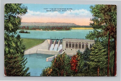 Tippy Dam On Manistee River Near Cadillac Michigan Linen Postcard ...