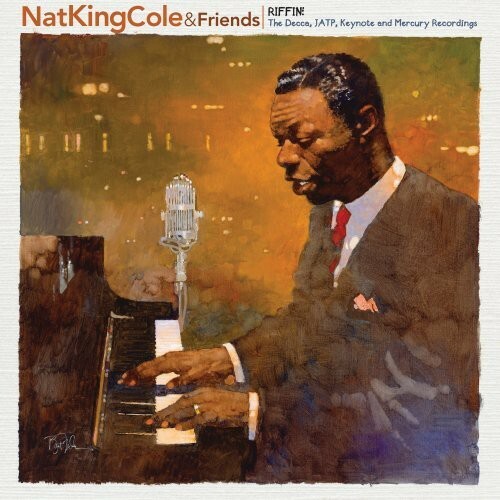 Nat King Cole ~ Riffin: The Decca, JATP, Keynote and Mercury Recordings ...