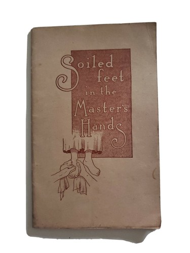 Soiled Feet In The Master's Hands George E. Guille | eBay