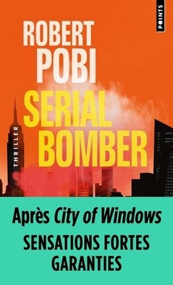Serial Bomber, Robert Pobi | eBay