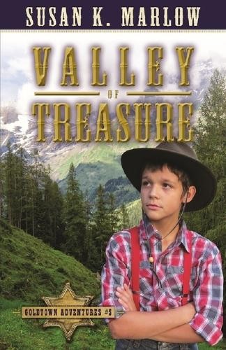 Susan K Marlow Valley of Treasure (Goldtown Adventures 5 (Paperback ...