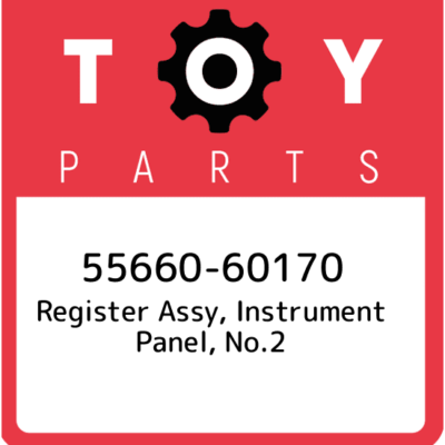 55660-60170 Toyota Register assy, instrument panel, no.2 5566060170 ...