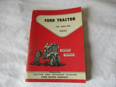 1957 Ford 701 901 tractor operator's owner's manual | eBay