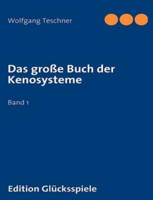 Das Gro?E Buch Der Kenosysteme 9783837071283 | eBay