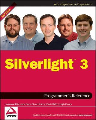 Silverlight 3 : Programmer's Reference by Jason Beres, Devin Rader, Joe Croney, Grant Hinkson ...