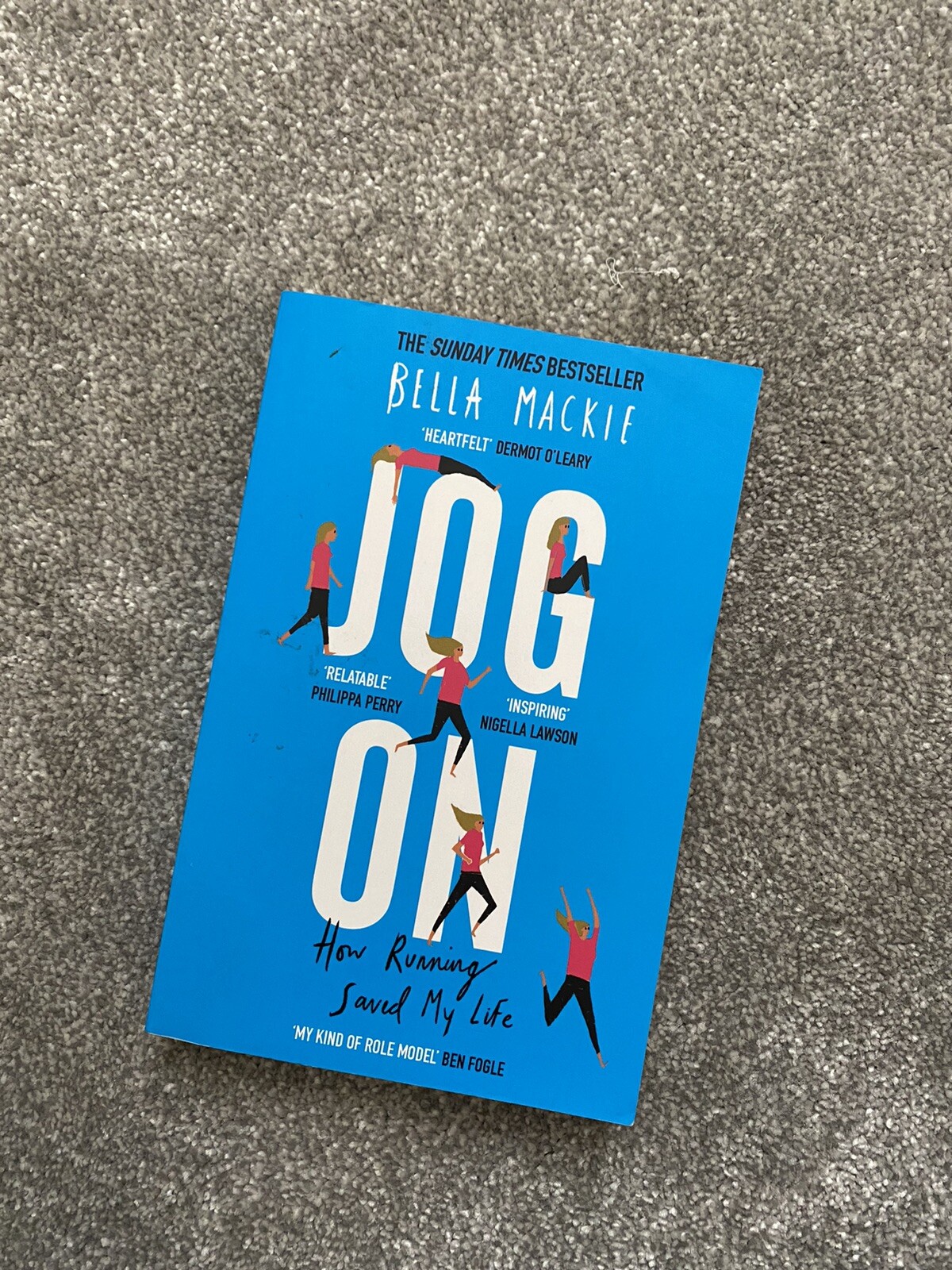 Jog On: How Running Saved My Life by Bella Mackie (Paperback, 2019 ...