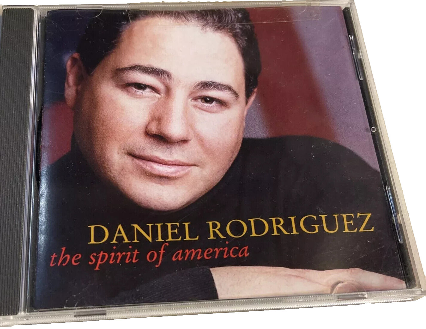 The Spirit of America by Daniel Rodriguez CD 2002 Manhattan Records ...