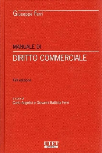 Libri Ferri - Manuale Di Diritto Commerciale 9788859825852 | eBay