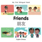 My First Bilingual BookFriends (EnglishChinese) - Board book - GOOD ...