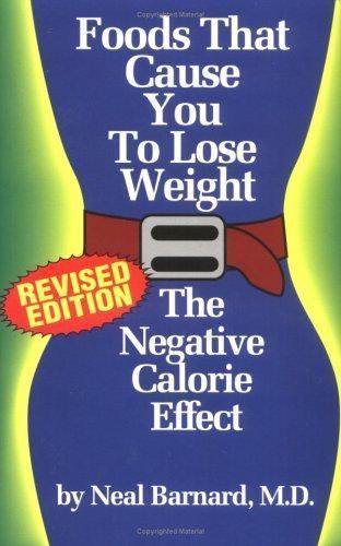 Foods That Cause You to Lose Weight: The Negative Calorie Effect ...