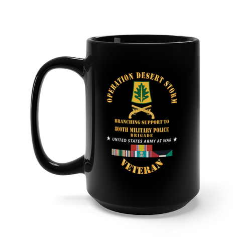 Black Mug 15oz - Desert Storm Vet - Branching Support to 800th MP ...