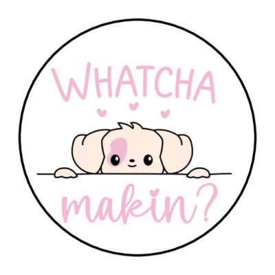 30 PUPPY WHATCHA MAKIN STICKERS ENVELOPE SEALS LABELS 1.5" ROUND DOG ...