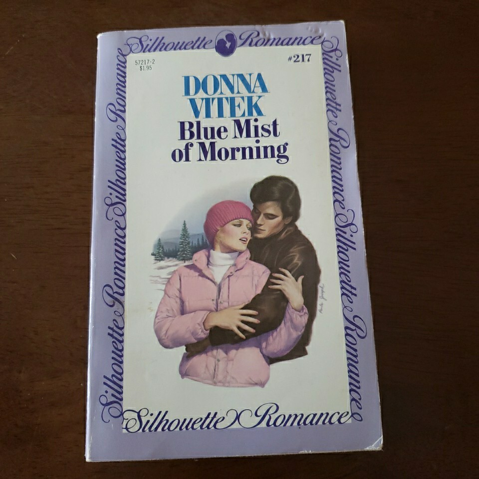 Vitek, Donna - Blue Mist of Morning - Silhouette Publishers - #217 ...