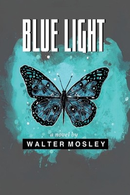 Blue Light by Walter Mosley Paperback Book | eBay