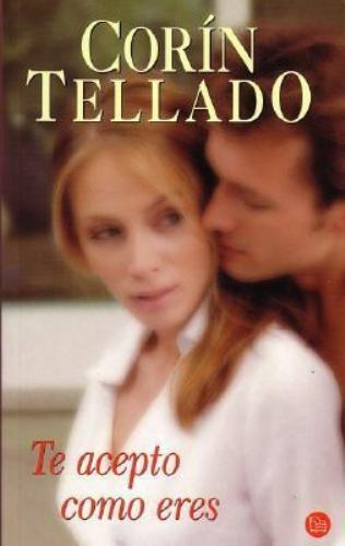 Te Acepto Como Eres by Corín Tellado (2006, Perfect) for sale online | eBay
