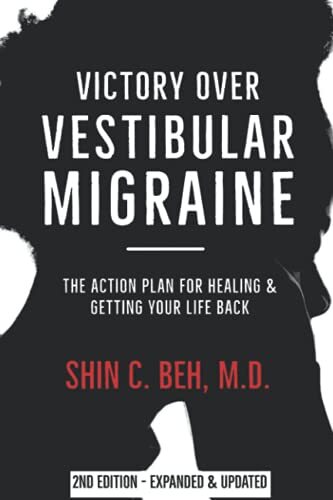 Victory Over Vestibular Migraine: The ACTION Plan for Healing & Beh | eBay