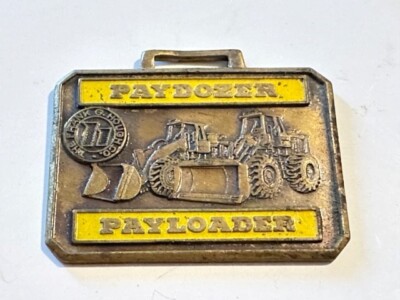 Vintage Watch FOB - Frank Hough Company - Paydozer Payloader | eBay