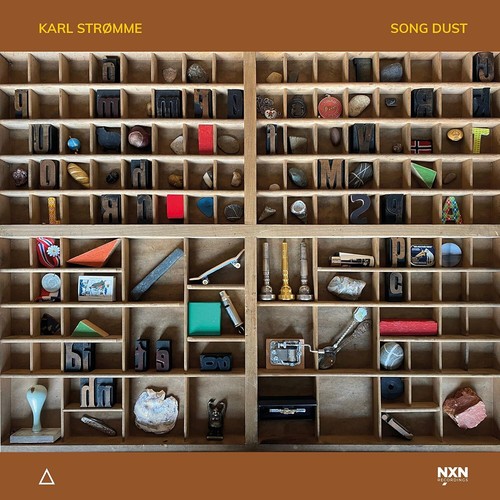 Karl Stromme: Song Dust [Karl Strømme; Per-Arne Ferner; Gard Kronborg ...