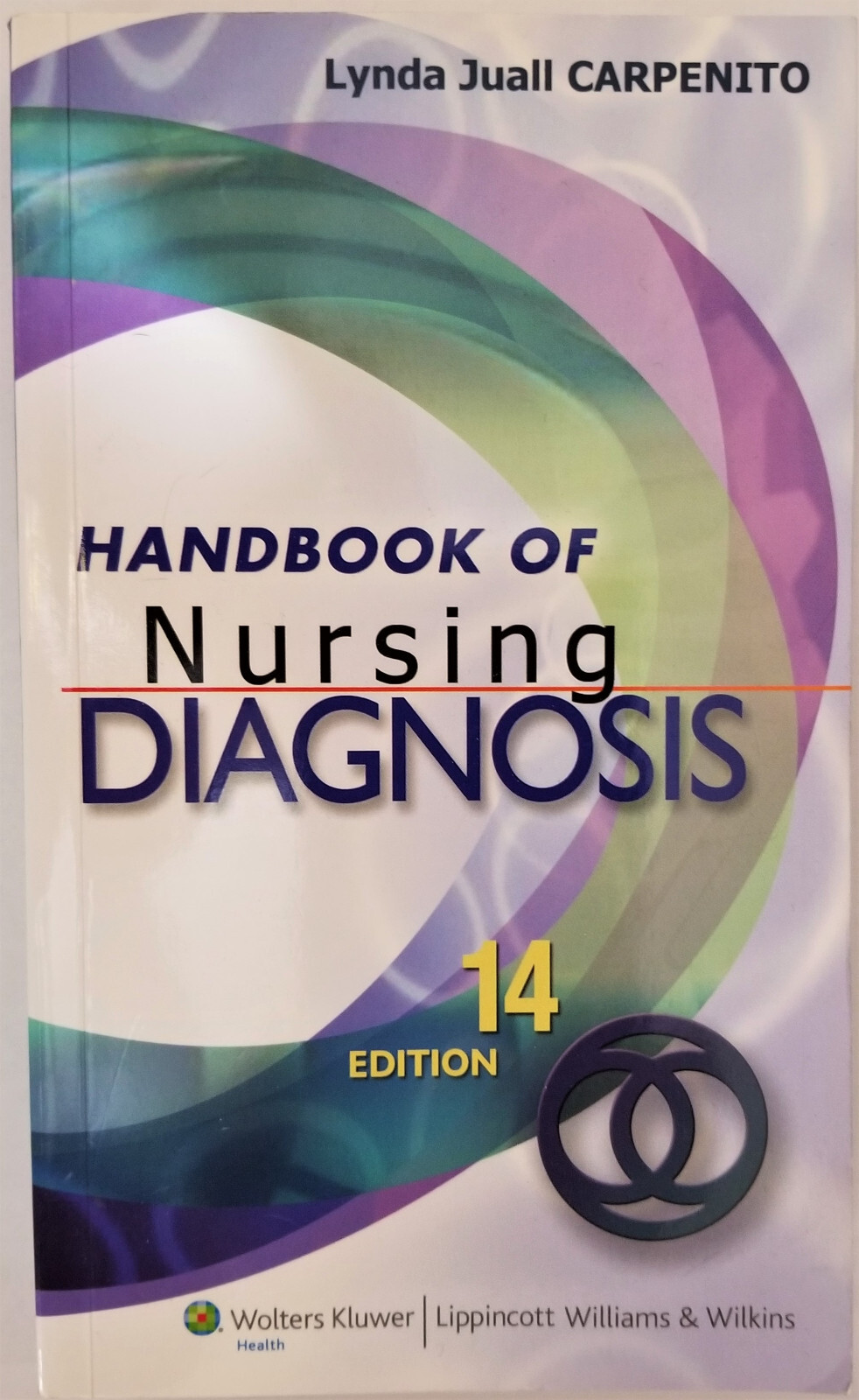 Handbook of Nursing Diagnosis 14th Edition Carpenito, Lynda Juall, RN ...