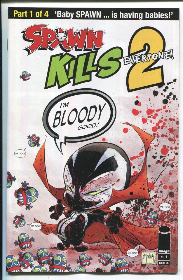 SPAWN KILLS EVERYONE TOO #1 - REGULAR & BLOODY VARIANT COVER SET - IMAGE/2018 | eBay