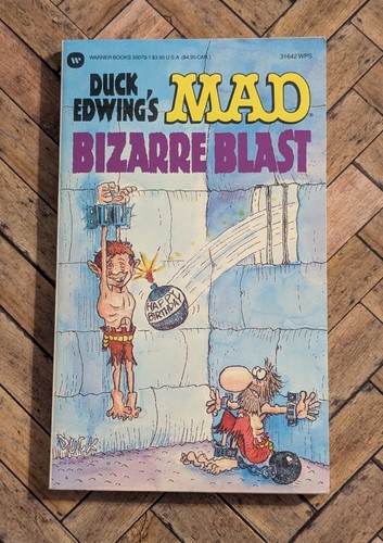 Duck Edwing's Mad Bizarre Blast (1991 Warner PB) Vtg 90s Satire Humor ...