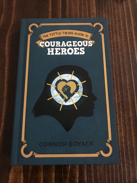 The Tuttle Twins Guide to Courageous Heroes by Connor Boyack (2020 ...