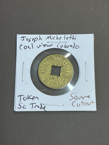 Rare Coal View Colorado Coal Scrip Token Good for 5c in Trade Joseph ...
