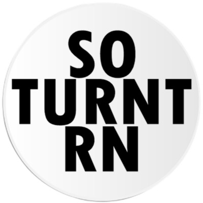 So Turnt RN - 3 Pack Circle Stickers 3 Inch | eBay
