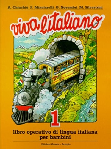 VIVA L'ITALIANO 1 PARTE (BOOK 1) (ITALIAN EDITION) By A. Chiuchiu & F ...
