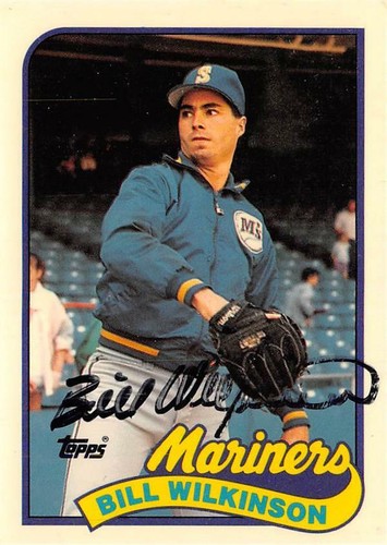 Bill Wilkinson autographed Baseball Card (Seattle Mariners) 1989 Topps ...