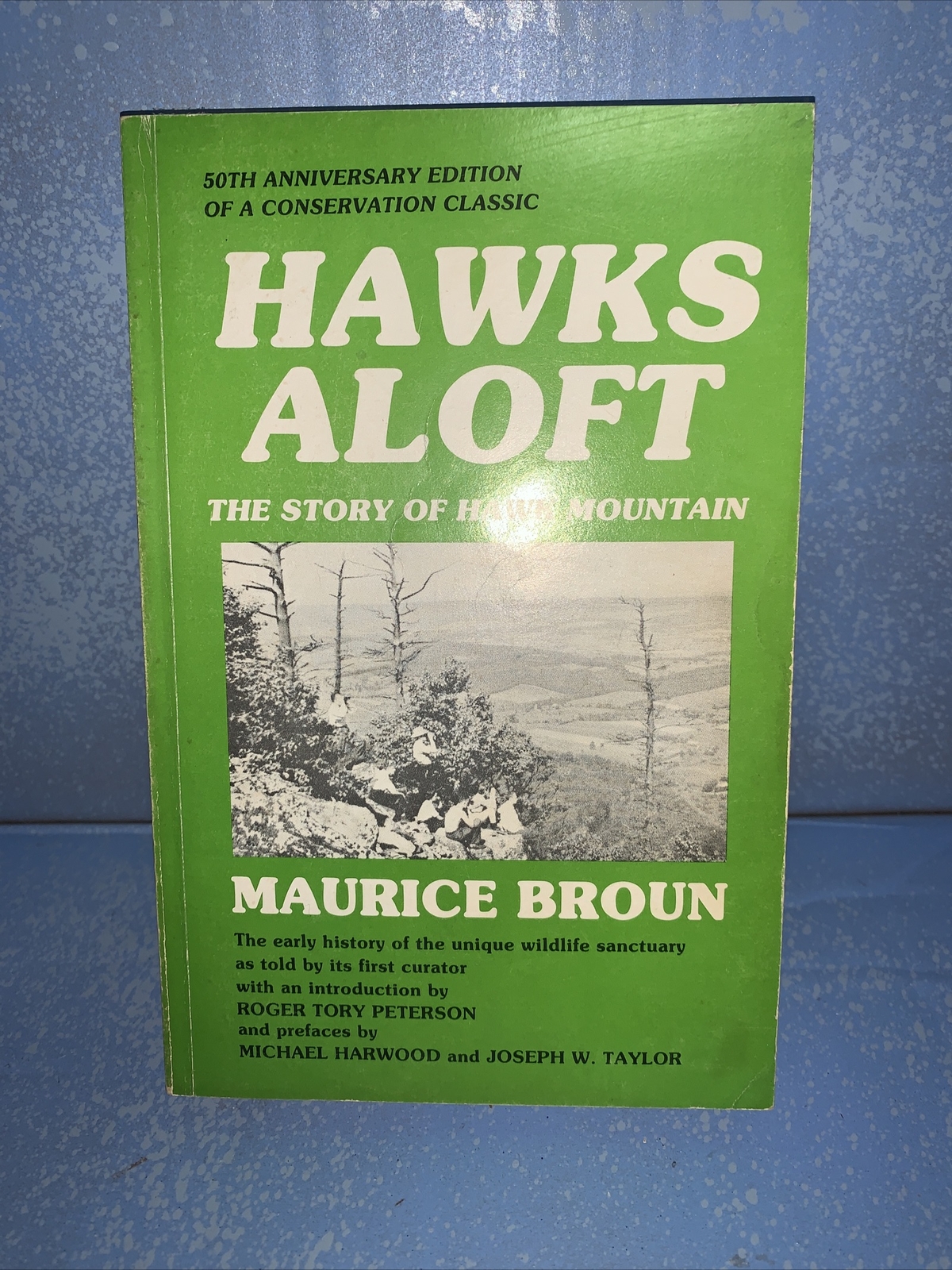 Hawks+Aloft+%3A+The+Story+of+Hawk+Mountain+by+Maurice+Broun+%282000%2C ...
