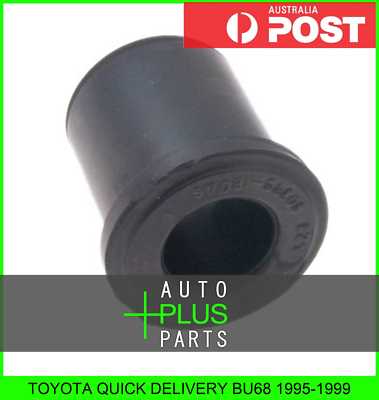 Fits TOYOTA QUICK DELIVERY BU68 Rear Spring Bush | eBay Australia