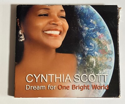 Cynthia Scott CD Dream For One Bright World Digipak | eBay