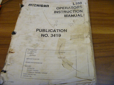Clark Michigan L160 Wheel Loader Owner Operator Maintenance Manual No ...
