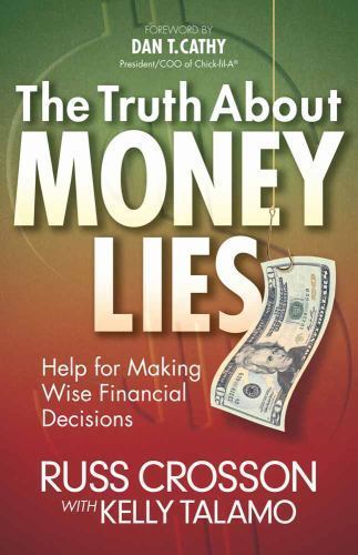 Truth about Money Lies by Kelly Talamo and Russ Crosson (Hardcover) for ...
