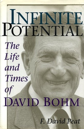 F David Peat / POTENZIALE INFINITO La Vita E I Tempi Di David Bohm 1ª ...