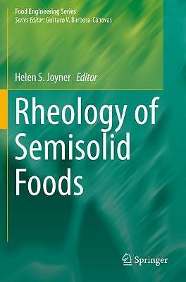 Rheology of Semisolid Foods by Helen S. Joyner (Paperback, 2020) for ...
