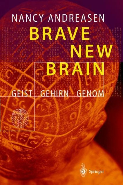 Brave New Brain von Nancy C. Andreasen (2012, Taschenbuch) online ...