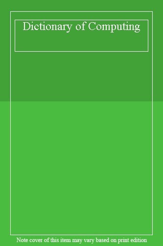 Dictionary of Computing. 9780722165959 | eBay