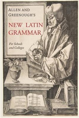 Allen and Greenough's New Latin Grammar (Paperback or Softback ...