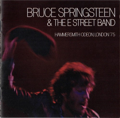 Bruce Springsteen & The E-Street Band Hammersmith Odeon London '75 - CD ...