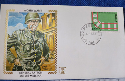 World War 2 FDC General Patton Enters Messina 1982 Zaso Silk Cachet ...