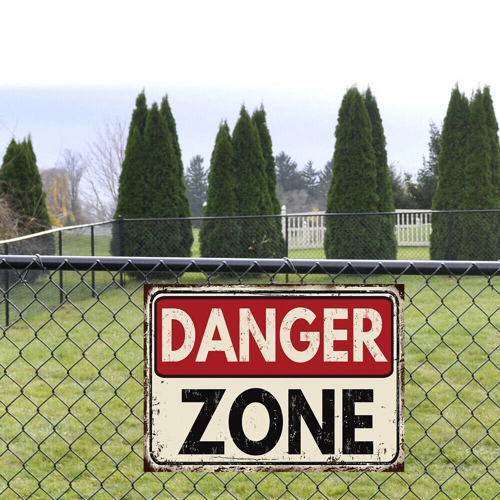 Danger Zone Sign