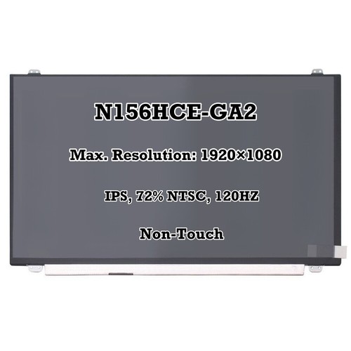15.6'' FHD 120HZ IPS LED Screen Panel 1920x1080 72%NTSC N156HCE-GA2 ...
