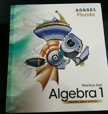PRENTICE HALL ALGEBRA 1 HONOR GOLD SERIES HARD COVER | eBay