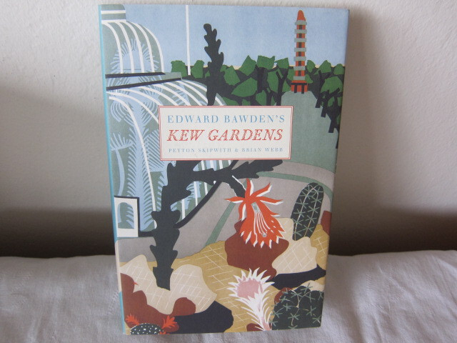 Edward Bawden's Kew Gardens by Brian Webb and Peyton Skipworth (2014 ...